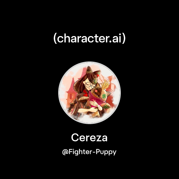 Chat with Cereza | character.ai | Personalized AI for every moment of ...