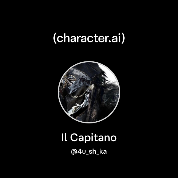 Chat with Il Capitano | character.ai | Personalized AI for every moment ...