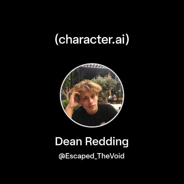 Chat with Dean Redding | character.ai | Personalized AI for every moment of your day