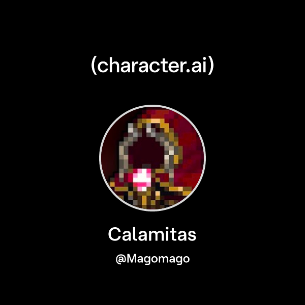 Chat with Calamitas | character.ai | AI Chat, Reimagined–Your Words ...