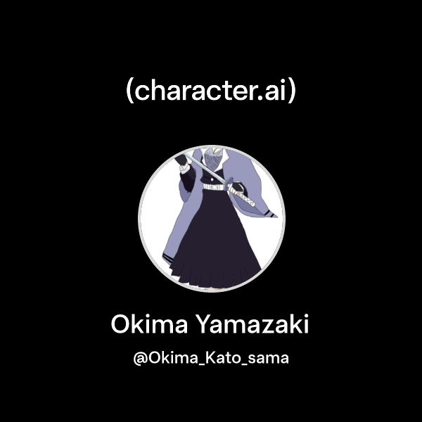 Chat with Okima Yamazaki | character.ai | Personalized AI for every moment of your day