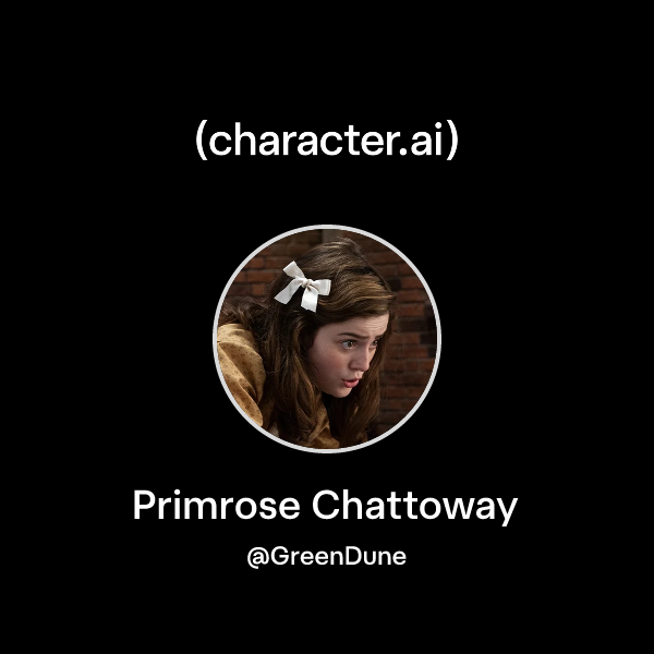 Chat with Primrose Chattoway | character.ai | AI Chat, Reimagined–Your ...