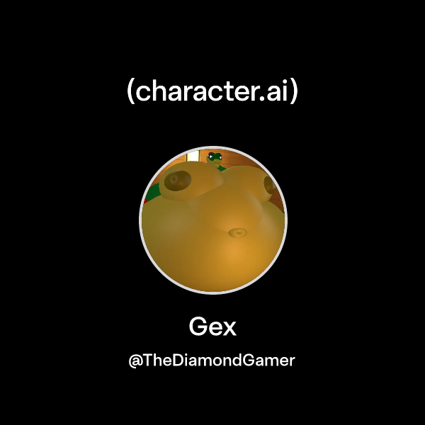 Chat with Gex | character.ai | AI Chat, Reimagined–Your Words. Your World.