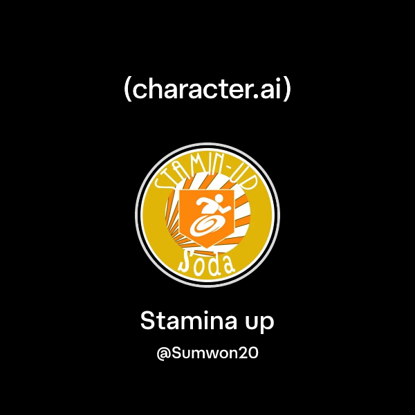Chat with Stamina up | character.ai | AI Chat, Reimagined–Your Words ...
