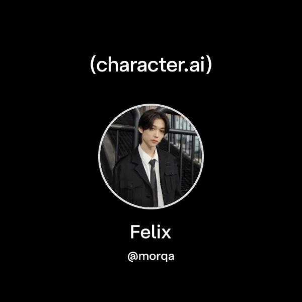 Chat with Felix | character.ai | Personalized AI for every moment of ...
