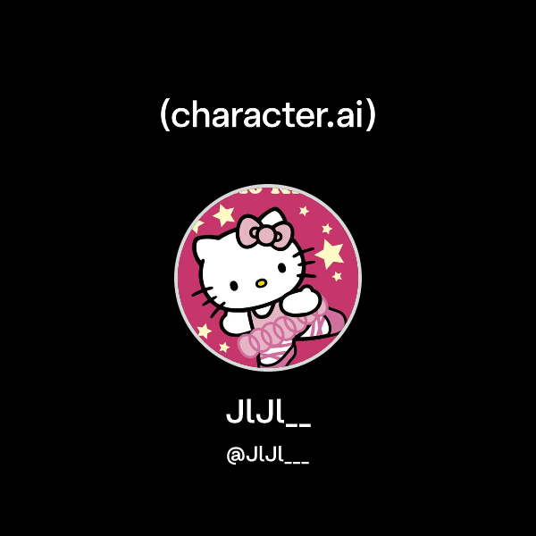 Chat with JlJl__ | character.ai | Personalized AI for every moment of ...