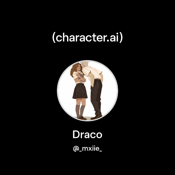 Chat with Draco | character.ai | AI Chat, Reimagined–Your Words. Your World.