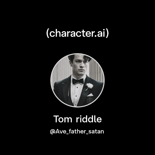 Chat with Tom riddle | character.ai | AI Chat, Reimagined–Your Words ...