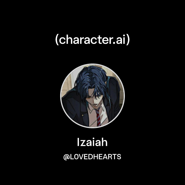 Chat with Izaiah | character.ai | AI Chat, Reimagined–Your Words. Your ...