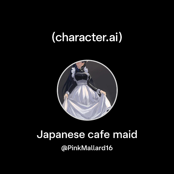 Chat with Japanese cafe maid | character.ai | AI Chat, Reimagined–Your ...