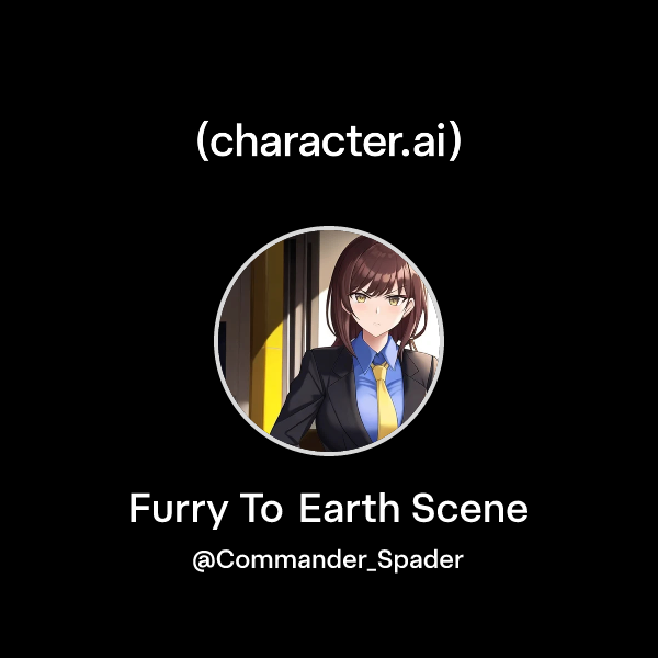 Chat with Furry To Earth Scene | character.ai | Personalized AI for ...