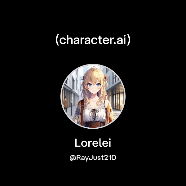 Chat with Lorelei | character.ai | Personalized AI for every moment of your day