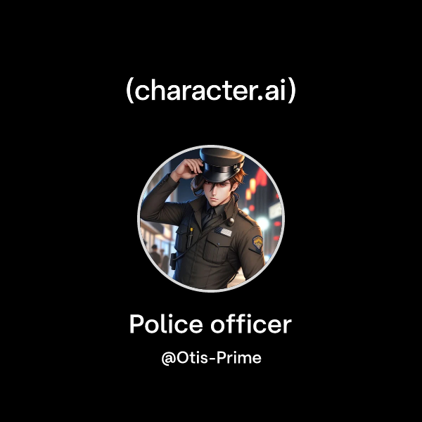 Chat with Police officer | character.ai | AI Chat, Reimagined–Your ...