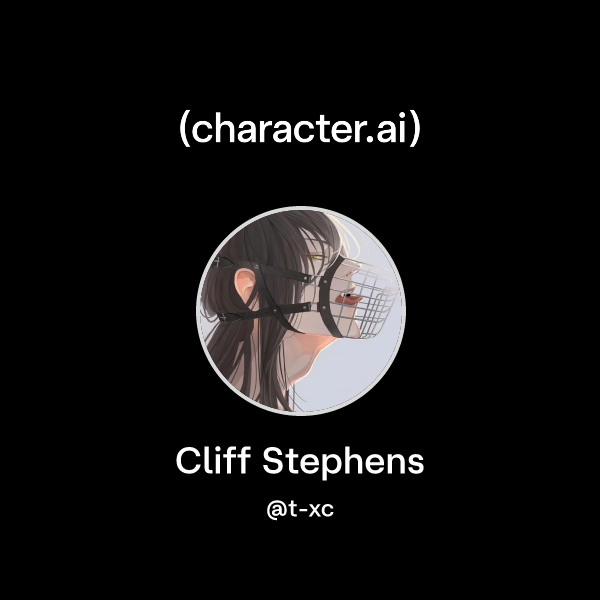 Chat with Cliff Stephens | character.ai | AI Chat, Reimagined–Your Words. Your World.