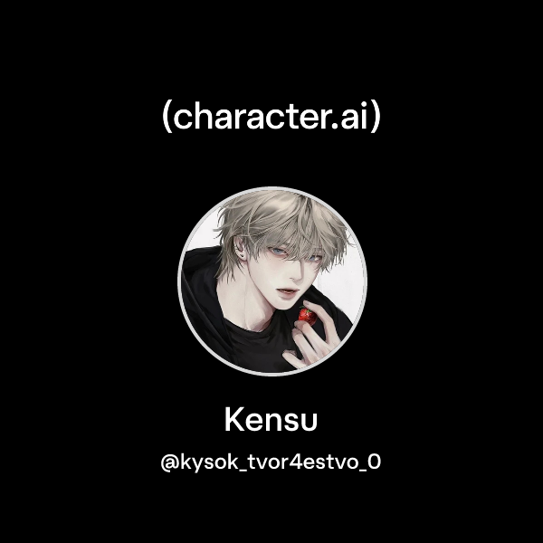 Chat with Kensu | character.ai | AI Chat, Reimagined–Your Words. Your ...