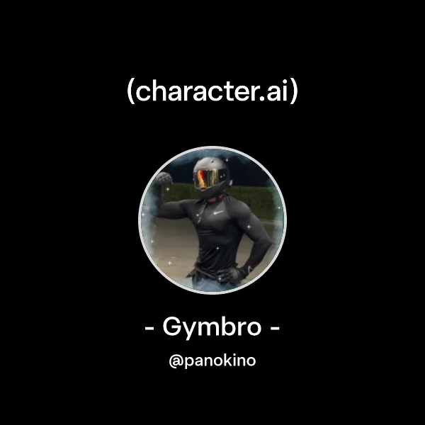 Chat with - Gymbro - | character.ai | AI Chat, Reimagined–Your Words. Your World.