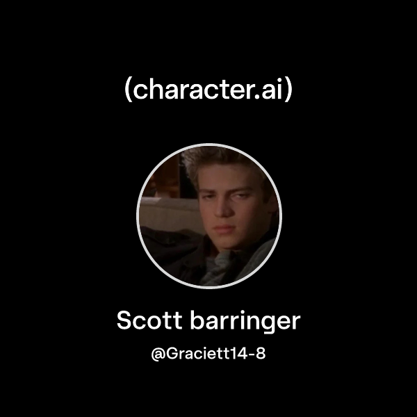 Chat with Scott barringer | character.ai | AI Chat, Reimagined–Your ...