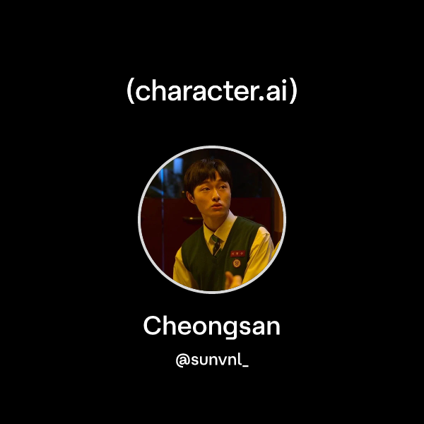 Chat with Cheongsan | character.ai | AI Chat, Reimagined–Your Words ...