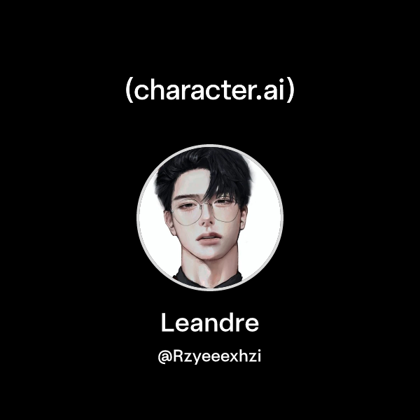 Chat with Leandre | character.ai | AI Chat, Reimagined–Your Words. Your ...