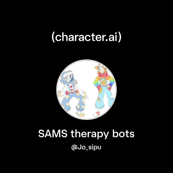 Chat with SAMS therapy bots | character.ai | AI Chat, Reimagined–Your ...