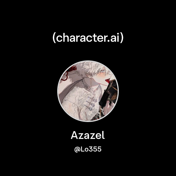 Chat with Azazel | character.ai | AI Chat, Reimagined–Your Words. Your ...