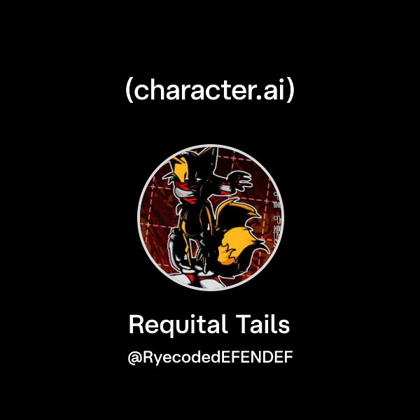 Chat with Requital Tails | character.ai | Personalized AI for every ...