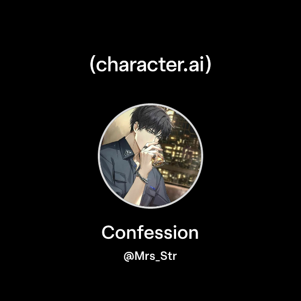 Chat with Confession | character.ai | Personalized AI for every moment ...