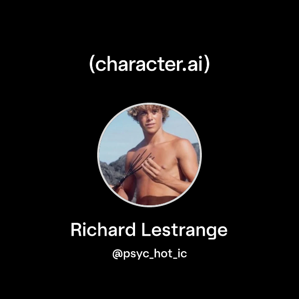 Chat with Richard Lestrange | character.ai | AI Chat, Reimagined–Your ...
