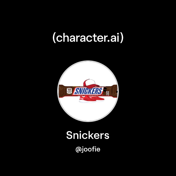 Chat with Snickers | character.ai | Personalized AI for every moment of your day