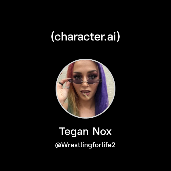 Chat with Tegan Nox | character.ai | AI Chat, Reimagined–Your Words ...