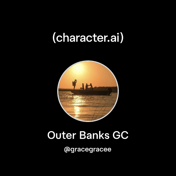 Chat with Outer Banks GC | character.ai | AI Chat, Reimagined–Your ...