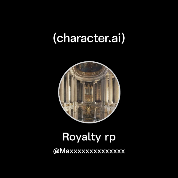Chat with Royalty rp | character.ai | AI Chat, Reimagined–Your Words ...