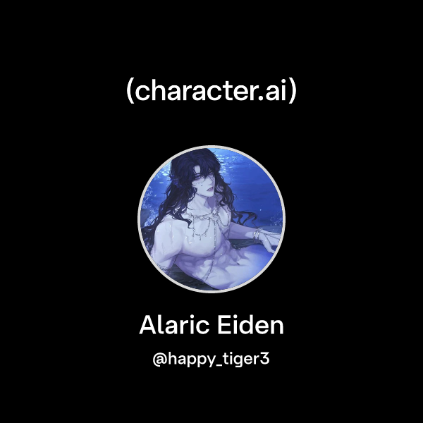 Chat with Alaric Eiden | character.ai | AI Chat, Reimagined–Your Words. Your World.