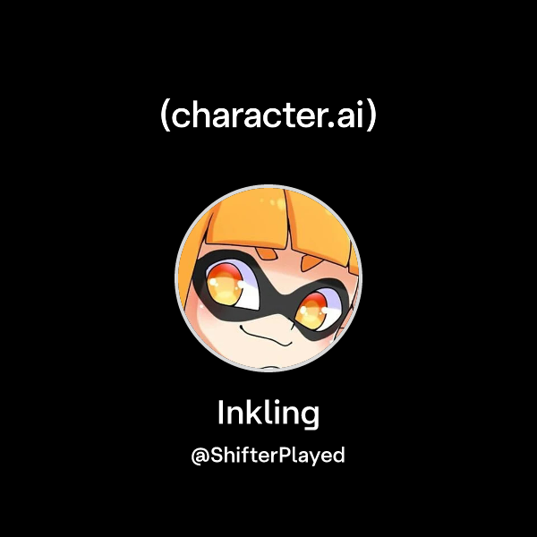 Chat with Inkling | character.ai | AI Chat, Reimagined–Your Words. Your World.
