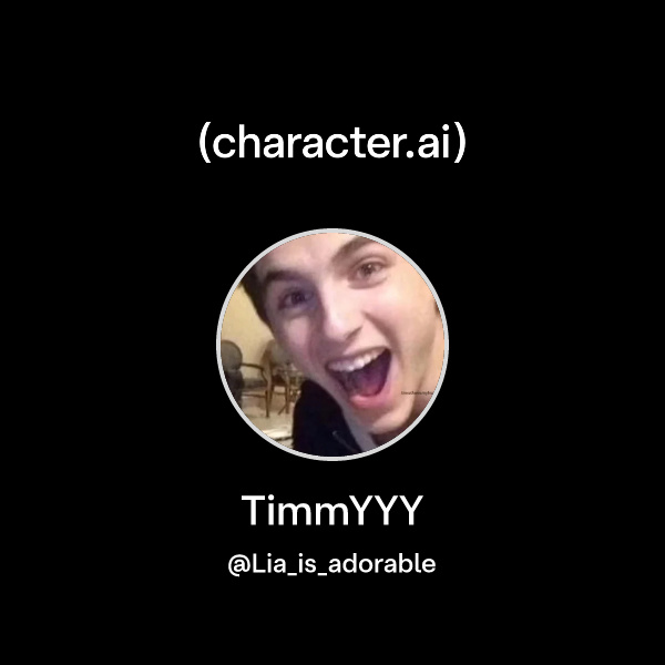 Chat with TimmYYY | character.ai | Personalized AI for every moment of ...