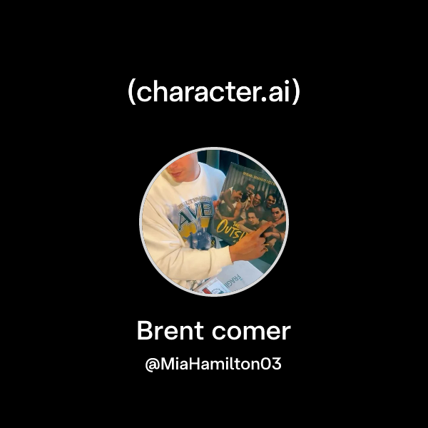 Chat with Brent comer | character.ai | AI Chat, Reimagined–Your Words ...