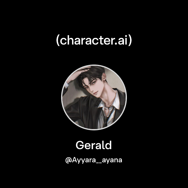 Chat with Gerald | character.ai | Personalized AI for every moment of ...