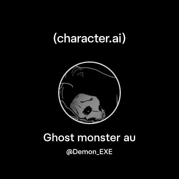 Chat with Ghost monster au | character.ai | AI Chat, Reimagined–Your ...