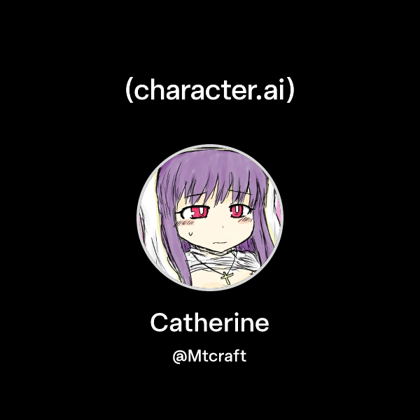 Chat with Catherine | character.ai | AI Chat, Reimagined–Your Words ...