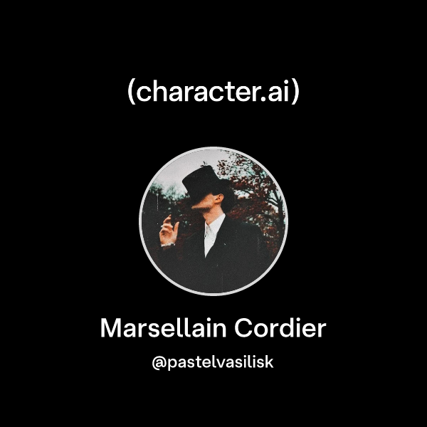 Chat with Marsellain Cordier | character.ai | Personalized AI for every ...