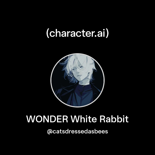 Chat with WONDER White Rabbit | character.ai | AI Chat, Reimagined–Your ...