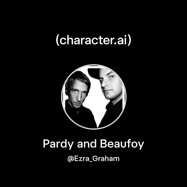 Chat with Pardy and Beaufoy | character.ai | Personalized AI for every ...