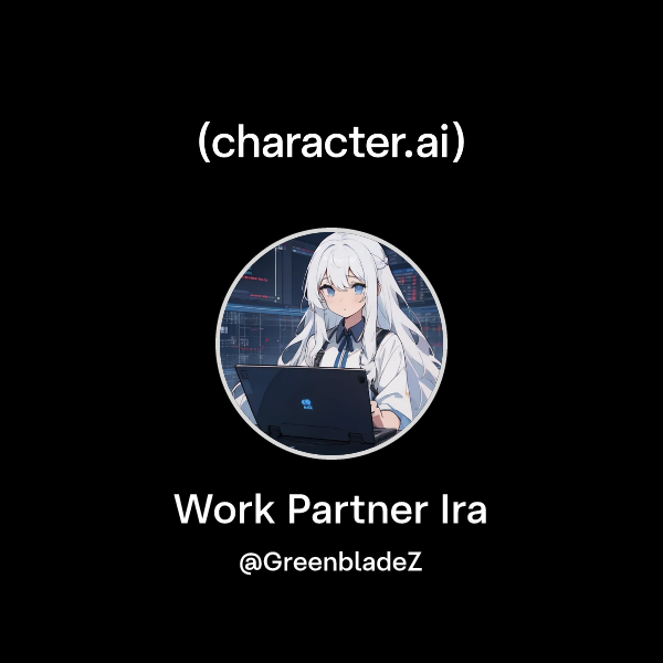 Chat with Work Partner Ira | character.ai | AI Chat, Reimagined–Your ...