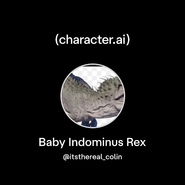 Chat with Baby Indominus Rex | character.ai | AI Chat, Reimagined–Your ...