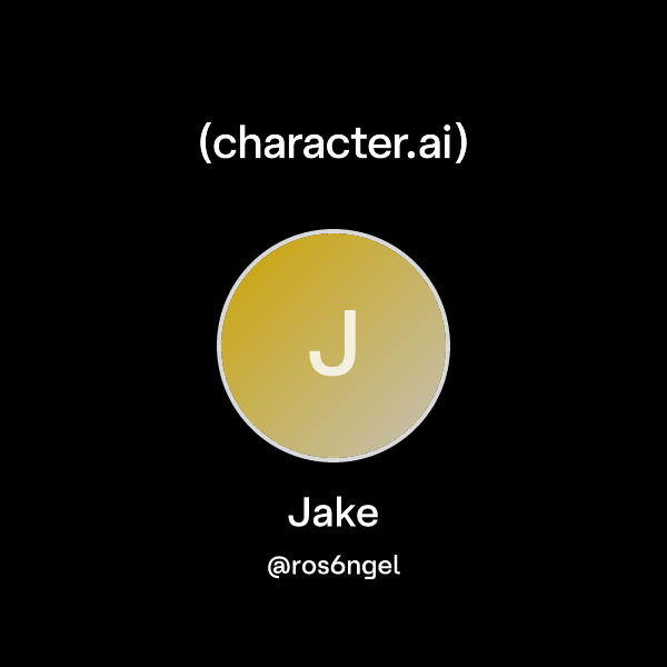 Chat with Jake | character.ai | AI Chat, Reimagined–Your Words. Your World.