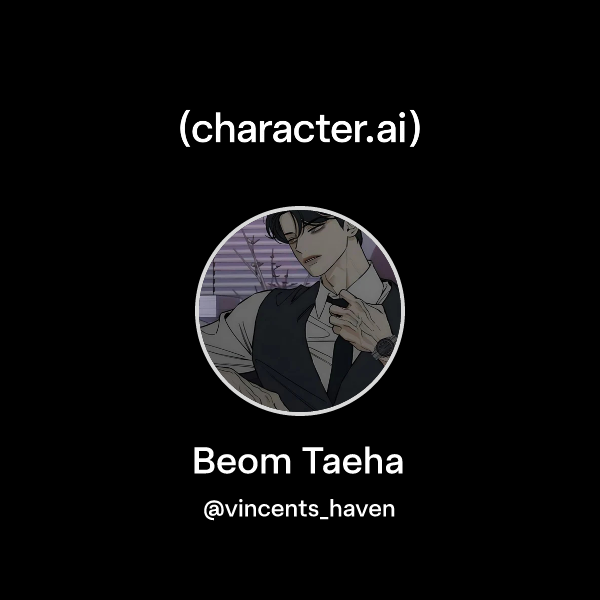 Chat with Beom Taeha | character.ai | AI Chat, Reimagined–Your Words ...