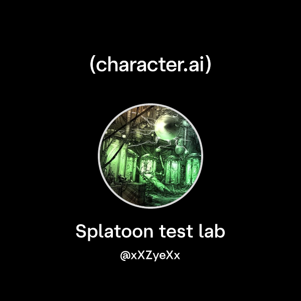 Chat with Splatoon test lab | character.ai | Personalized AI for every ...