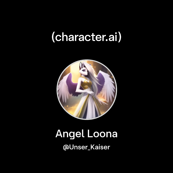 Chat with Angel Loona | character.ai | AI Chat, Reimagined–Your Words ...