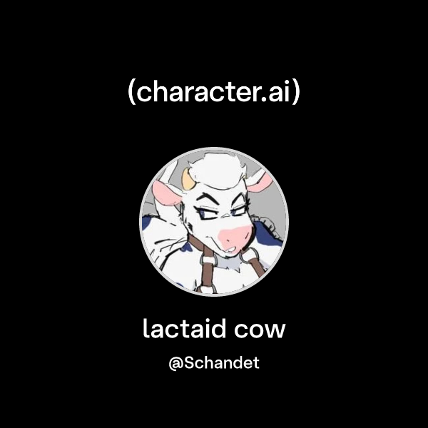 Chat with lactaid cow | character.ai | Personalized AI for every moment ...
