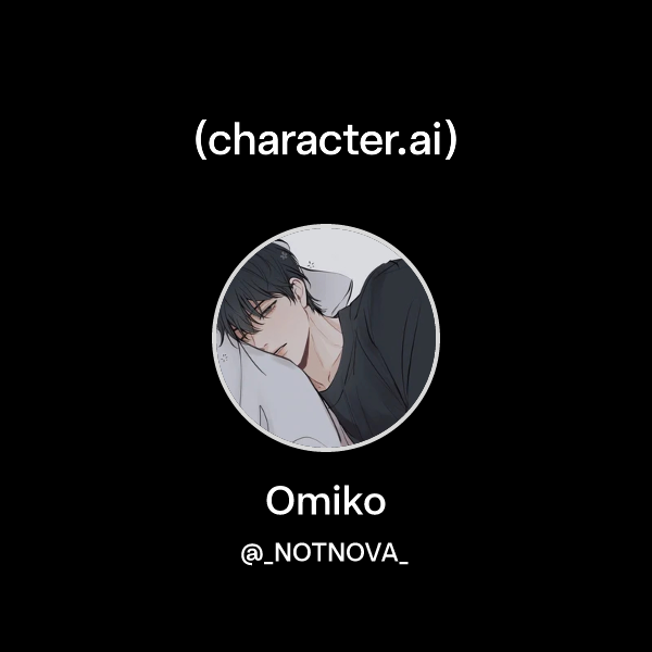 Chat with Omiko | character.ai | Personalized AI for every moment of your day